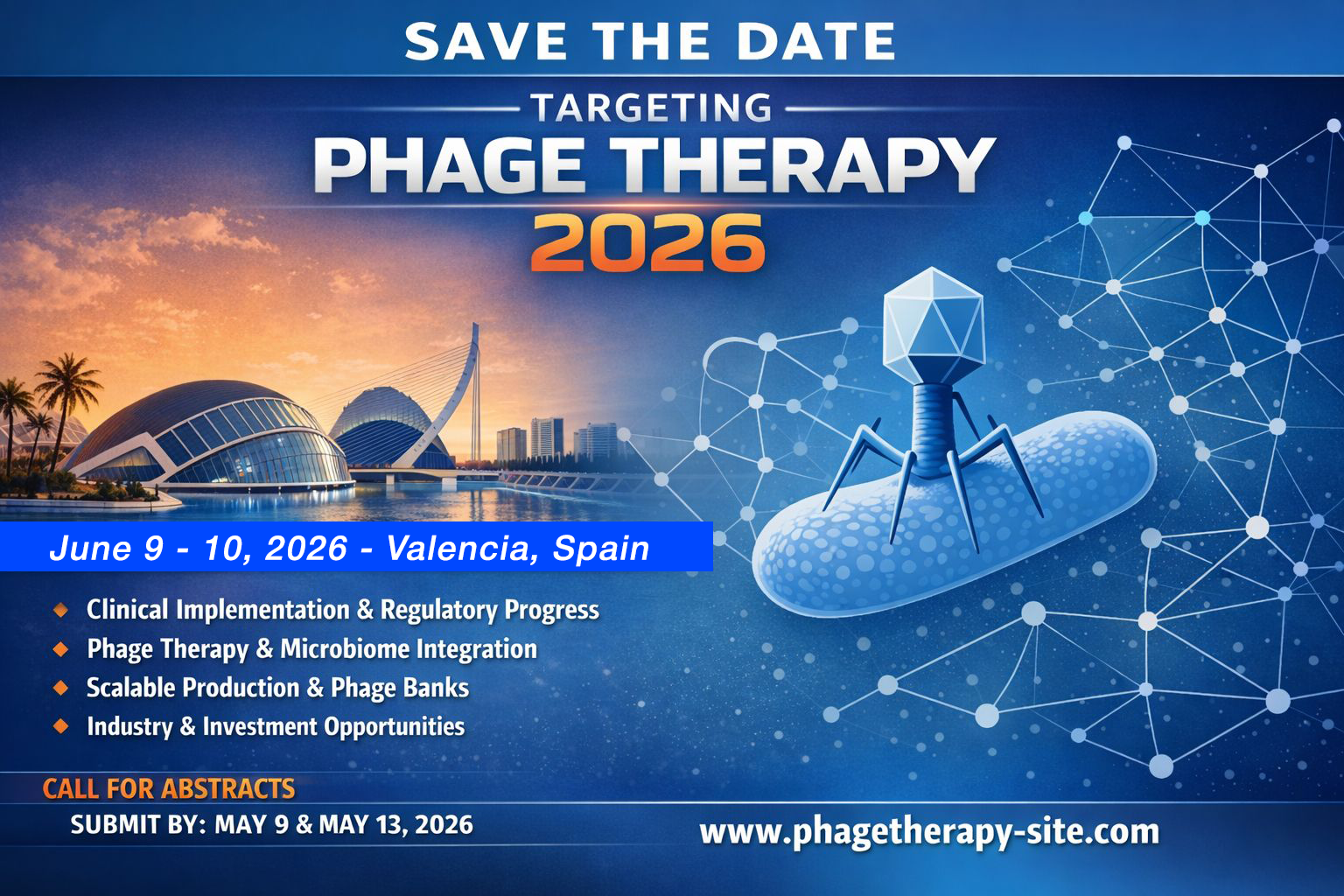 Shaping the Future of Phage Medicine - Save the Date for Valencia 2026 ...